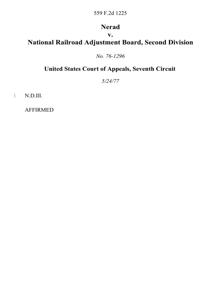 Nerad v. National Railroad Adjustment Board, Second Division, 559 F.2d ...