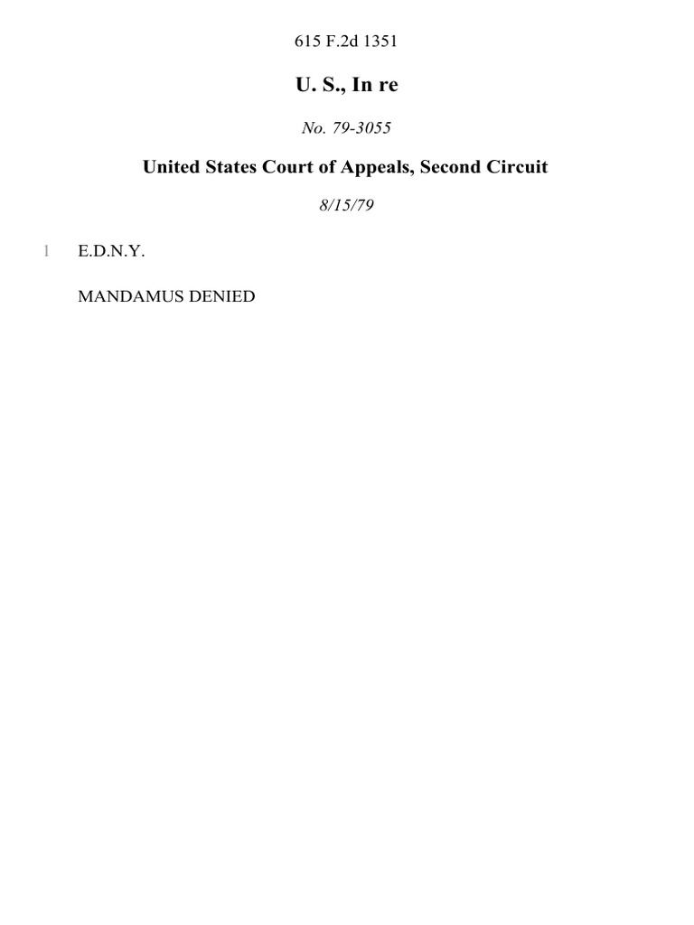 U. S., in Re, 615 F.2d 1351, 2d Cir. (1979) | PDF