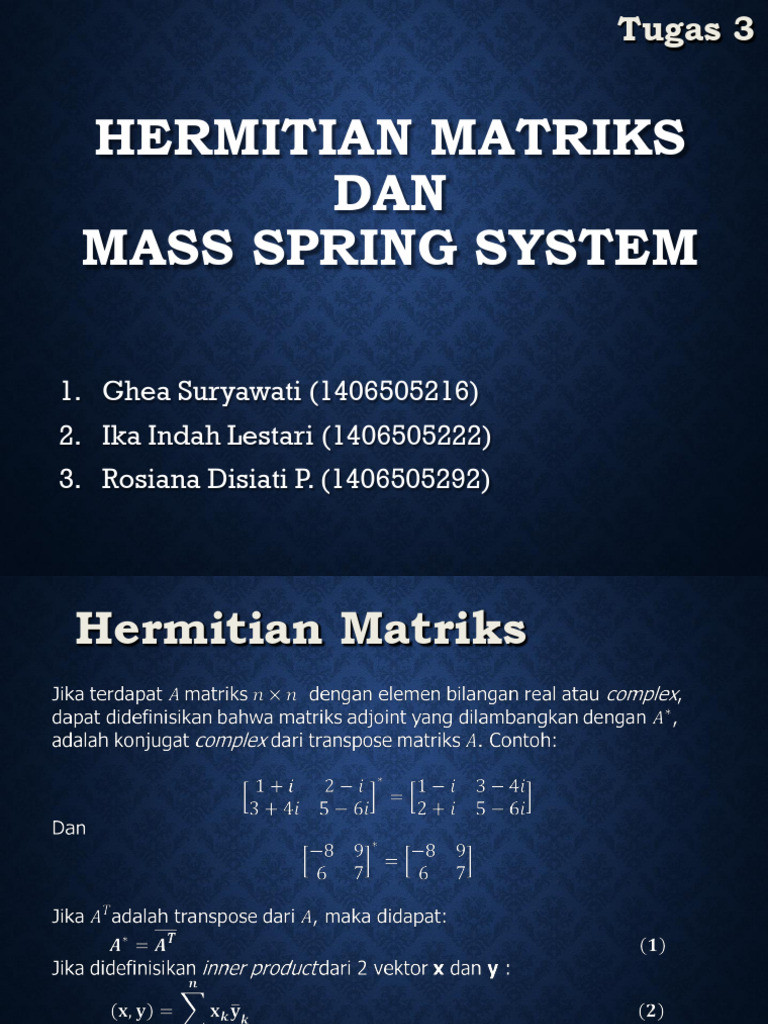 Hermitian Matriks Dan Mass Spring System | PDF