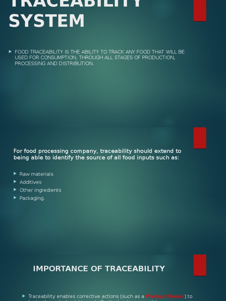 Food Traceability Is The Ability To Track Any Food That Will Be Used ...