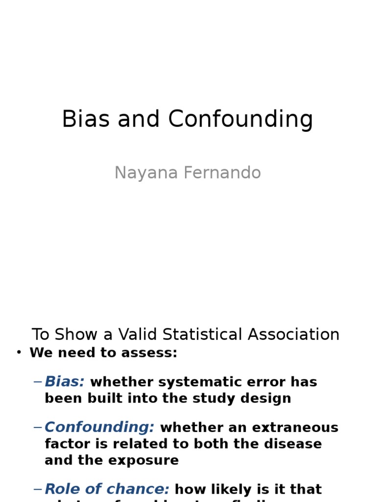 Bias and Confounding: Nayana Fernando | PDF | Confounding | Bias