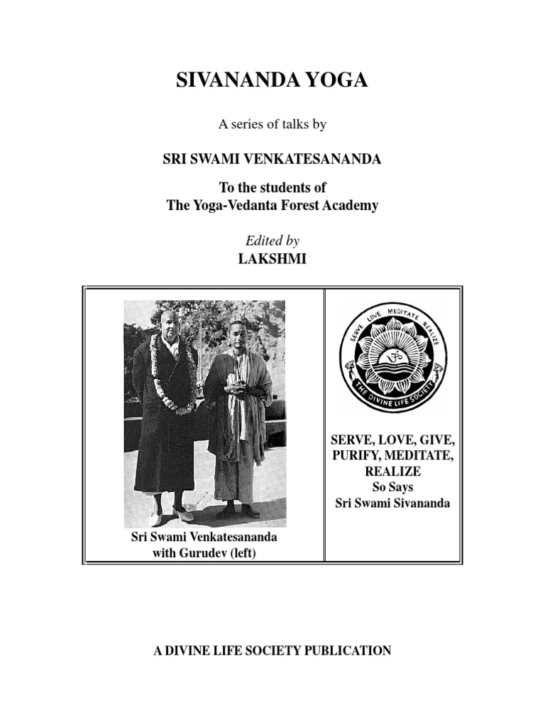 Sivananda Yoga: Sri Swami Venkatesananda To The Students of The Yoga ...