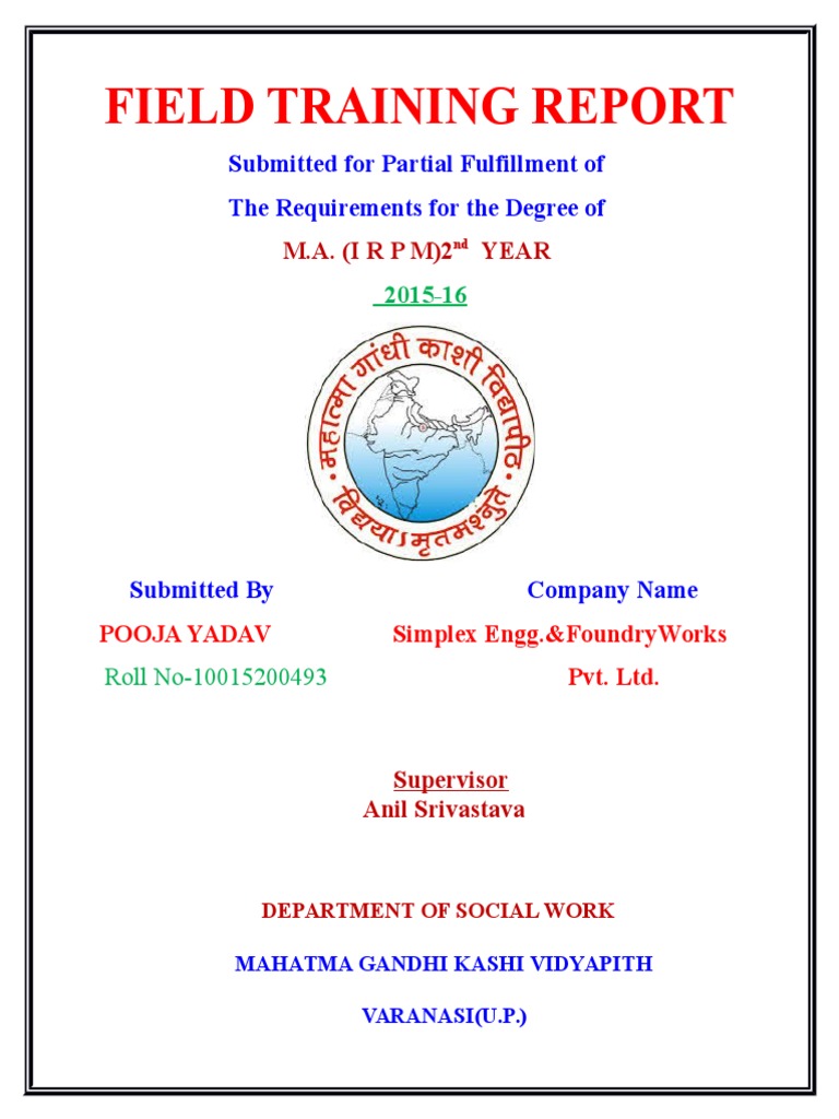 Field Training Report: Submitted For Partial Fulfillment of The ...