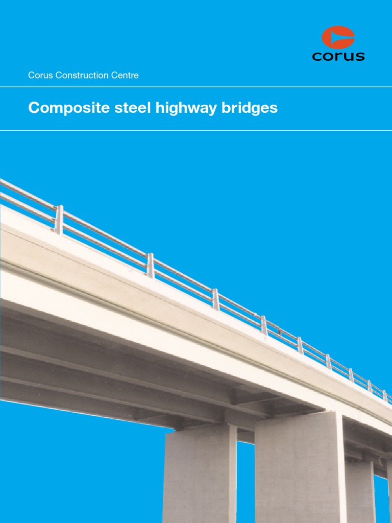 CORUS Composite Steel Highway Bridges | PDF | Structural Steel | Beam ...