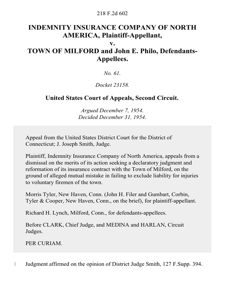 Indemnity Insurance Company of North America v. Town of Milford and ...