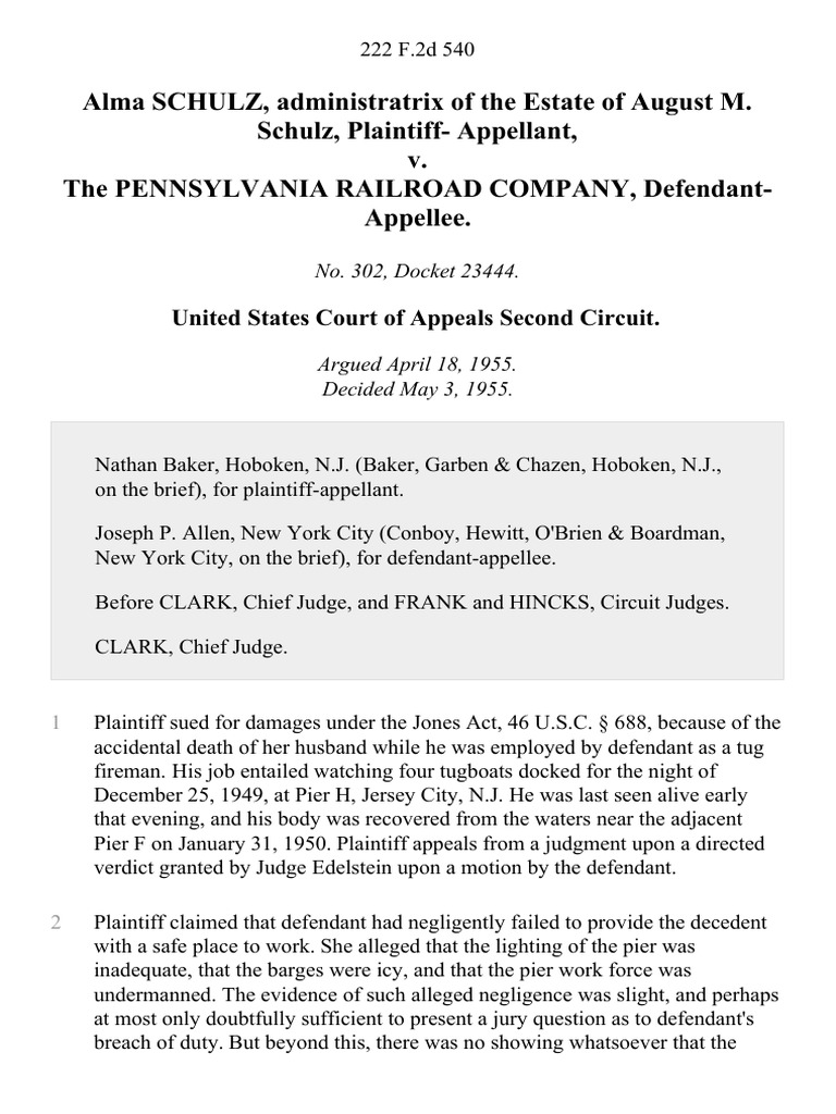 Alma Schulz, Administratrix of The Estate of August M. Schulz, Plaintiff v. The Pennsylvania ...