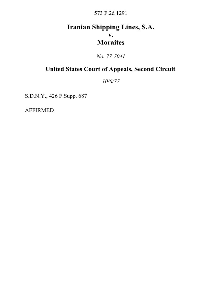 Iranian Shipping Lines, S.A. v. Moraites, 573 F.2d 1291, 2d Cir. (1977 ...