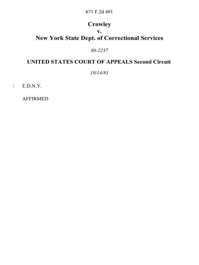Crowley v. New York State Dept. of Correctional Services, 671 F.2d 491 ...