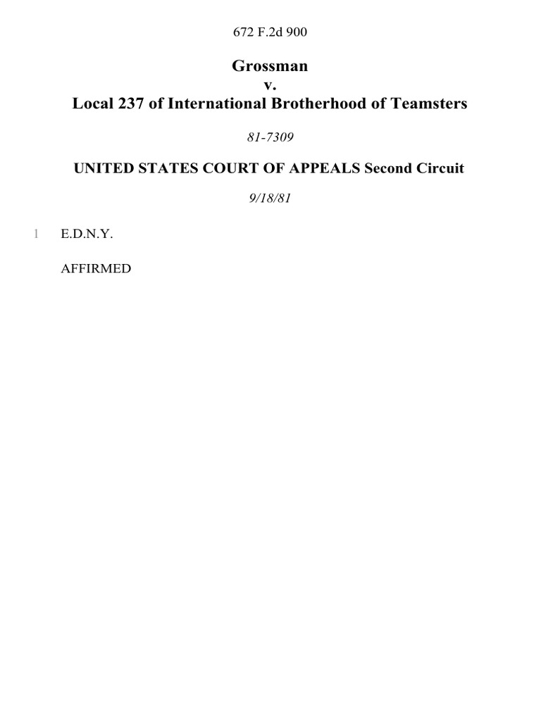 Grossman v. Local 237 of International Brotherhood of Teamsters, 672 F ...