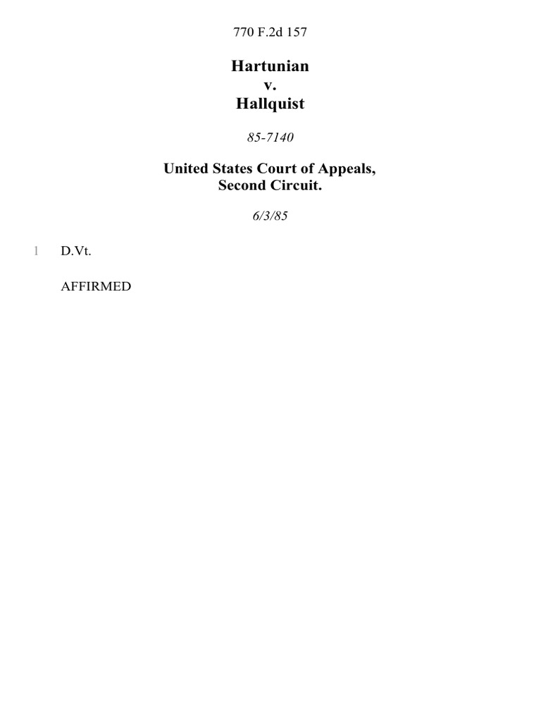Hartunian v. Hallquist, 770 F.2d 157, 2d Cir. (1985) | PDF