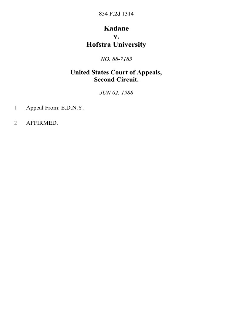 Kadane v. Hofstra University, 854 F.2d 1314, 2d Cir. (1988) | PDF Kadane v. Hofstra University, 854 F.2d 1314, 2d Cir. (1988) | PDF