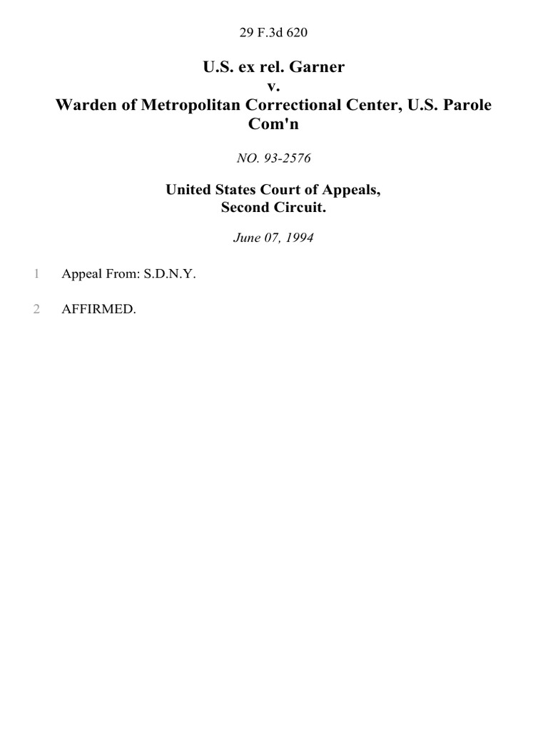 U.S. Ex Rel. Garner v. Warden of Metropolitan Correctional Center, U.S ...