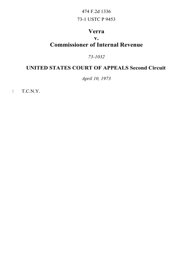 Verra v. Commissioner of Internal Revenue, 474 F.2d 1336, 2d Cir. (1973 ...