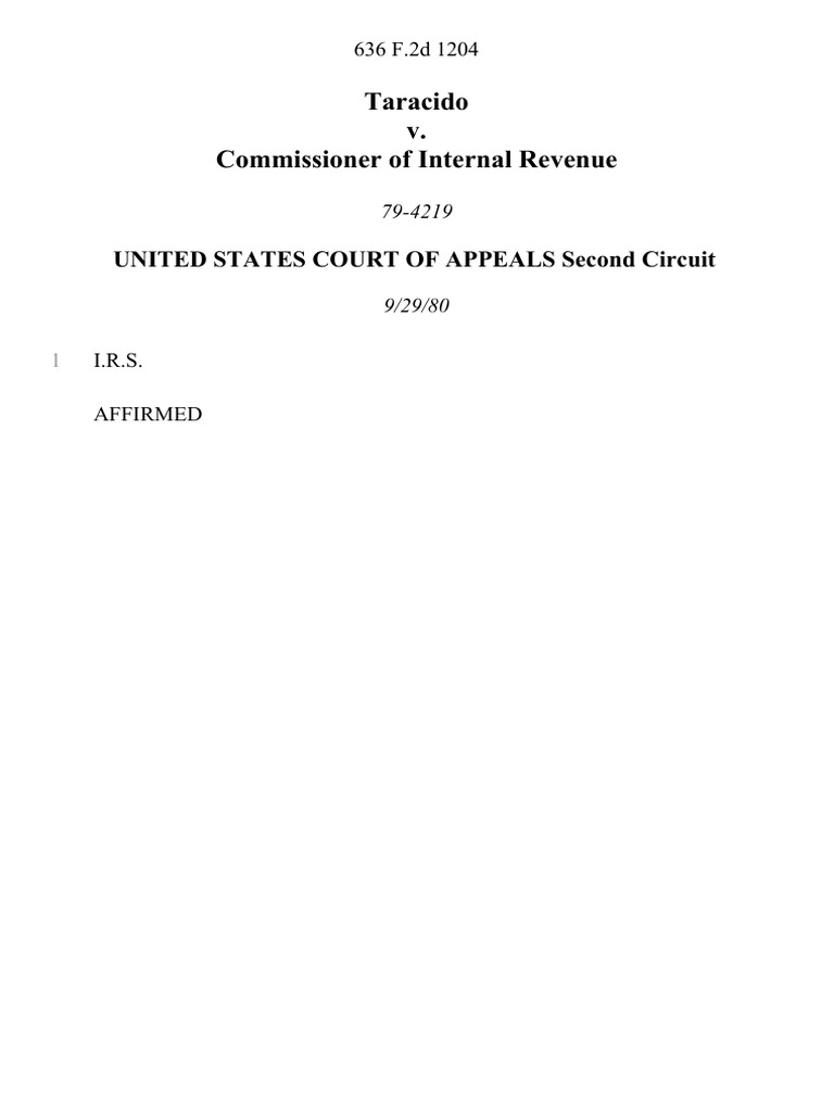 Taracido v. Commissioner of Internal Revenue, 636 F.2d 1204, 2d Cir ...