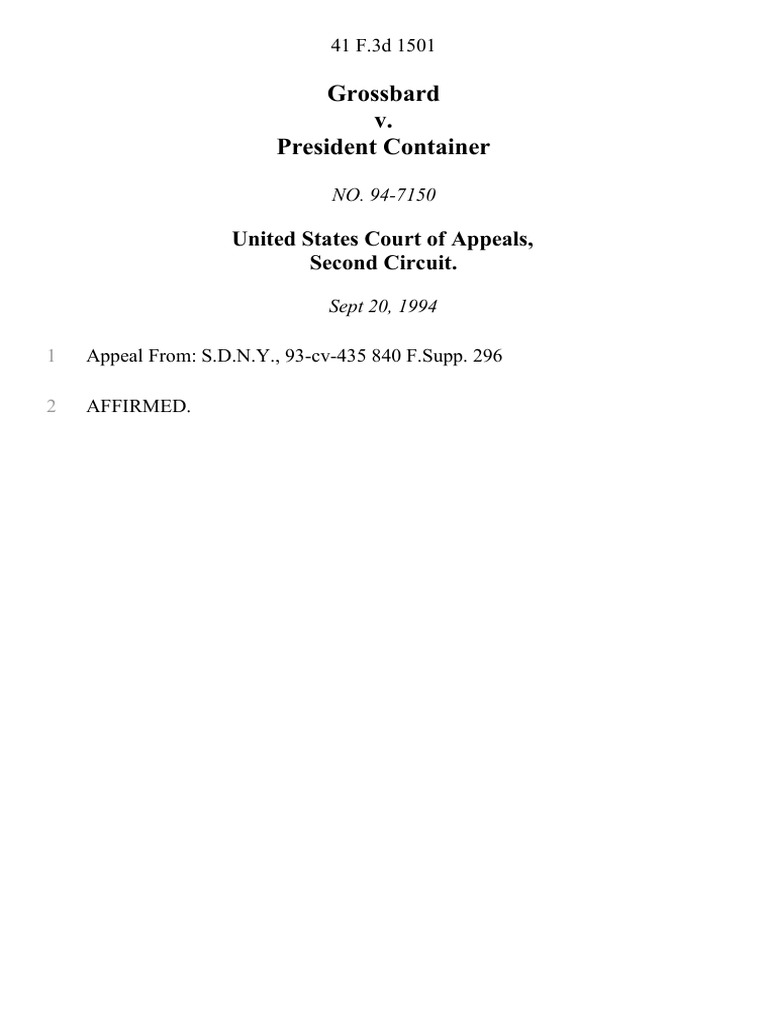 Grossbard v. President Container, 41 F.3d 1501, 2d Cir. (1994) | PDF | Law