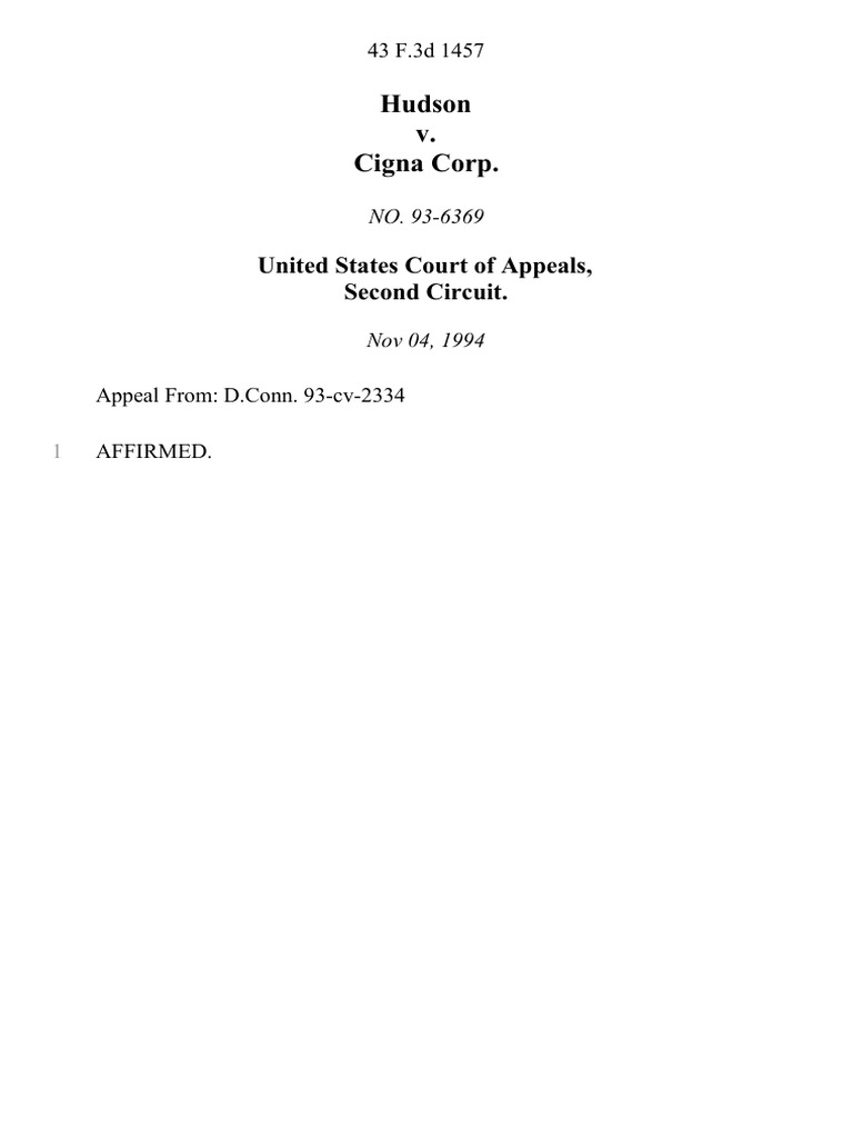 Hudson v. Cigna Corp, 43 F.3d 1457, 2d Cir. (1994) | PDF