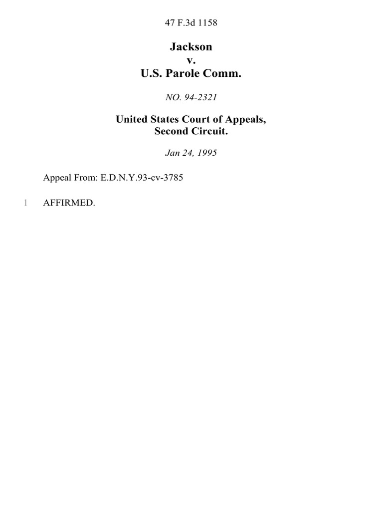 Jackson v. U.S. Parole Comm, 47 F.3d 1158, 2d Cir. (1995) | PDF