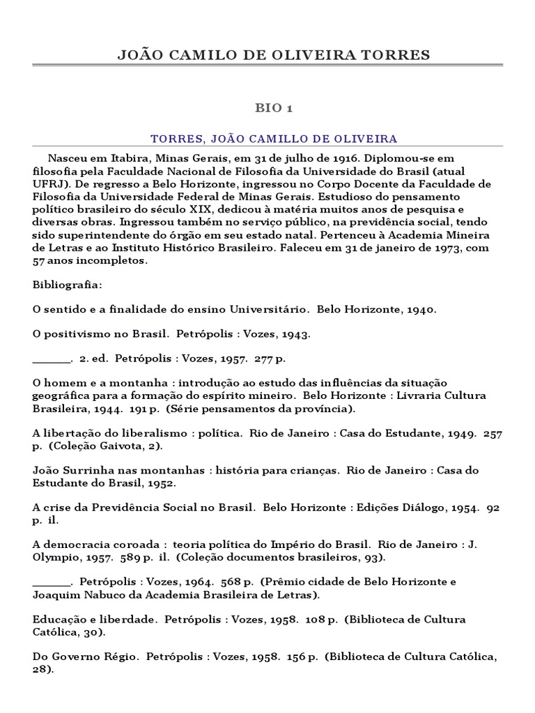 João Camilo de Oliveira Torres | Brasil | Rio de Janeiro João Camilo de Oliveira Torres | Brasil | Rio de Janeiro