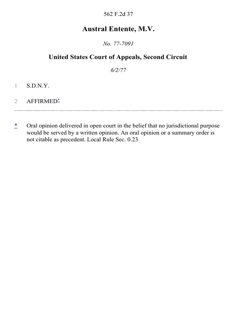 Austral Entente, M.V, 562 F.2d 37, 2d Cir. (1977) | PDF