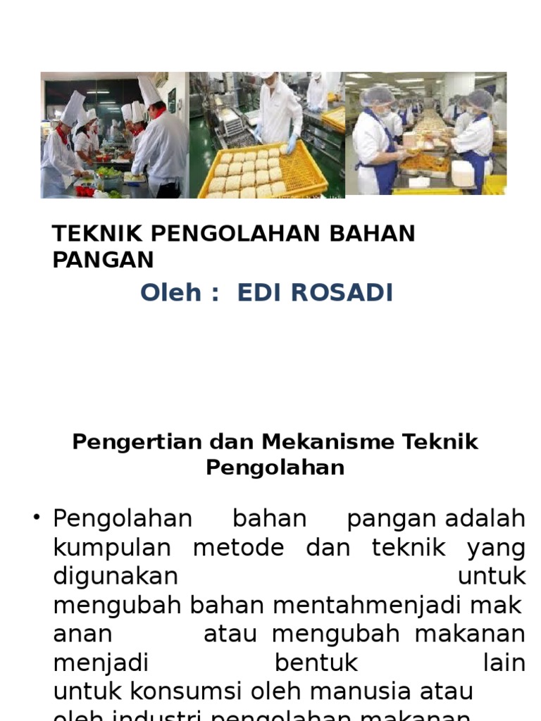 Teknik Pengolahan Bahan Pangan | PDF