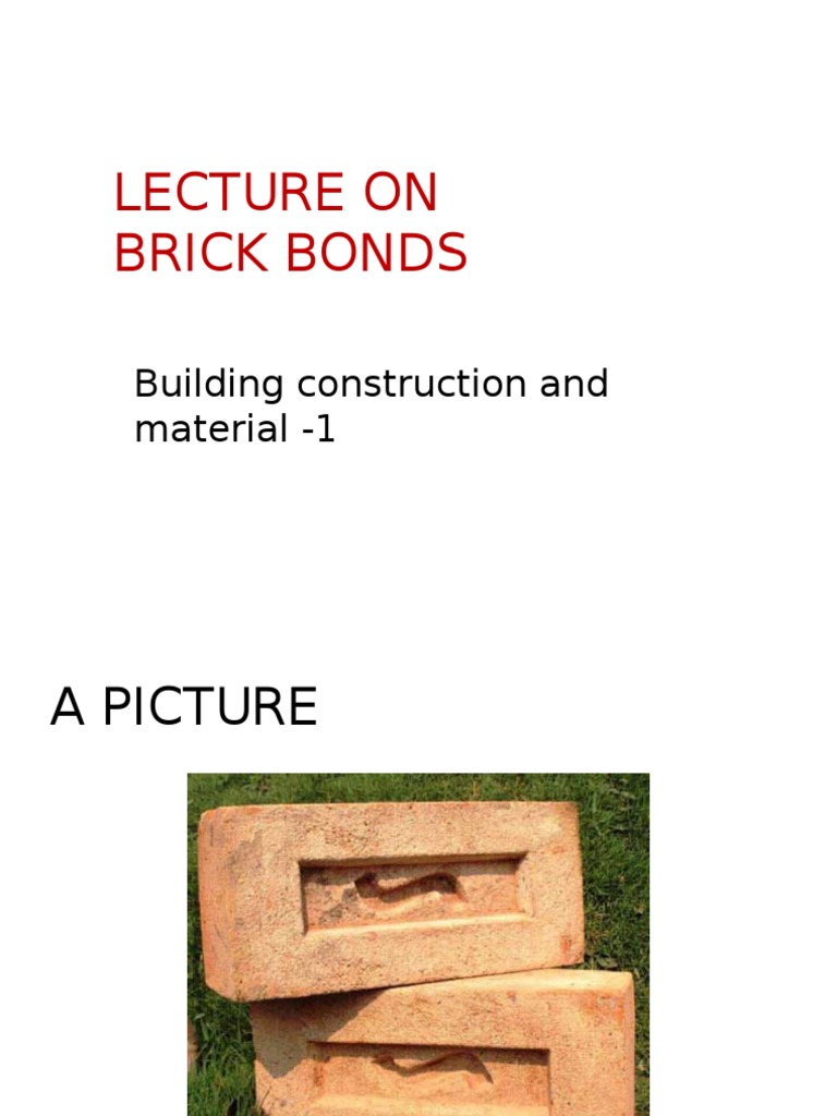 Types of Bricks Bond | Download Free PDF | Architectural Design ...