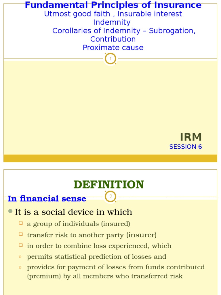 Utmost Good Faith, Insurable Interest Indemnity Corollaries of ...
