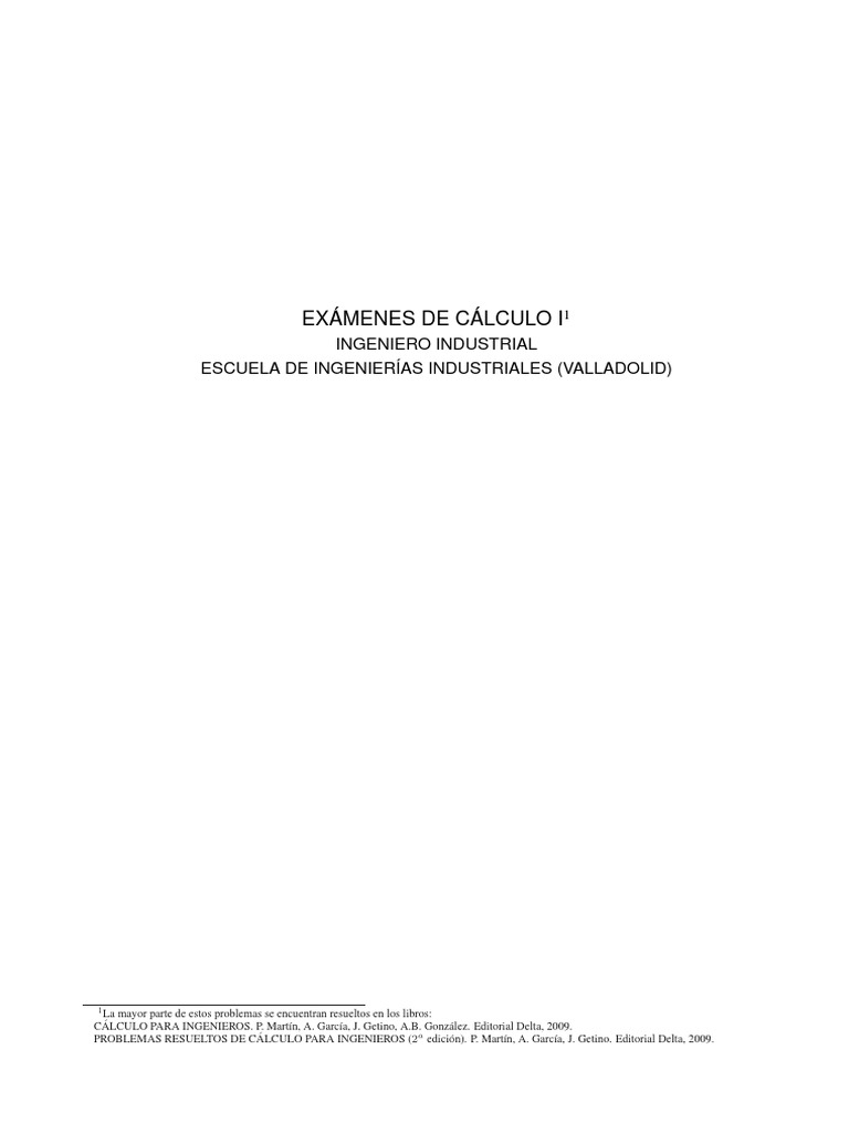 Examenes de Calculo I | PDF | Integral | Derivado