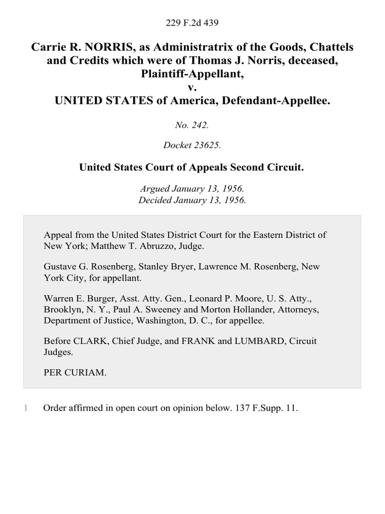 Carrie R. Norris, As Administratrix of The Goods, Chattels and Credits Which Were of Thomas J ...