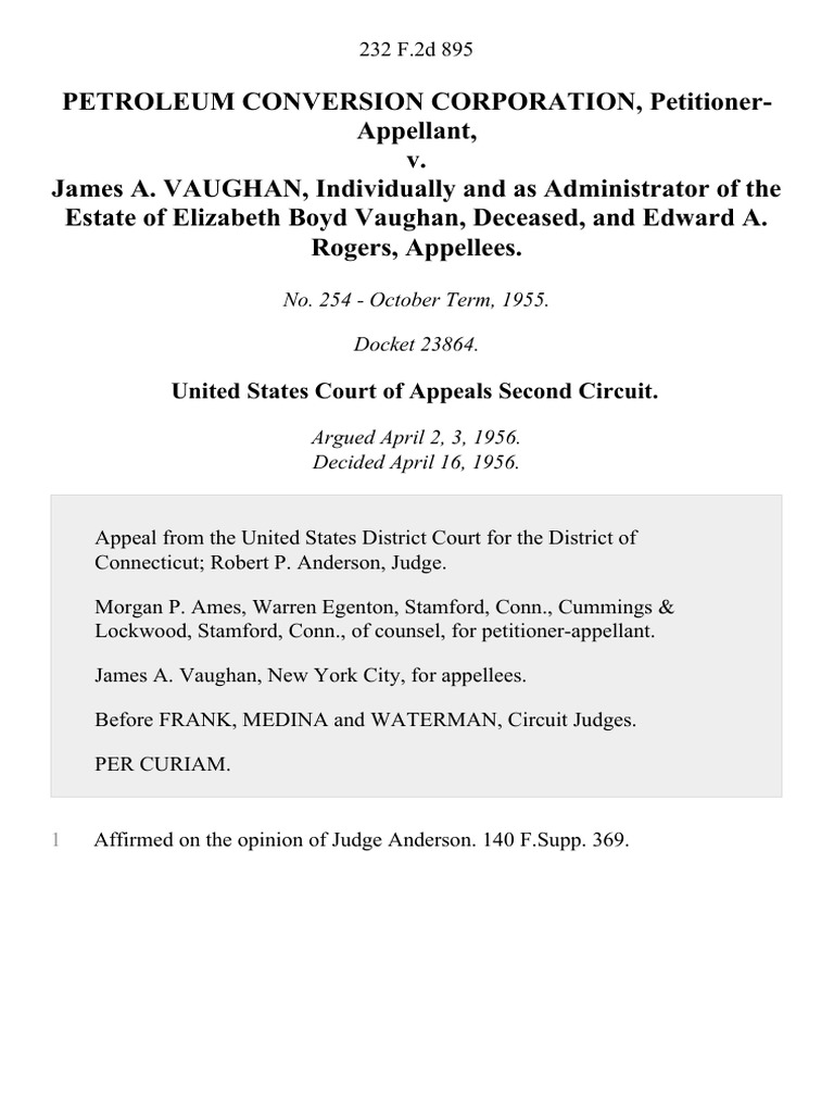 Petroleum Conversion Corporation v. James A. Vaughan, Individually and ...