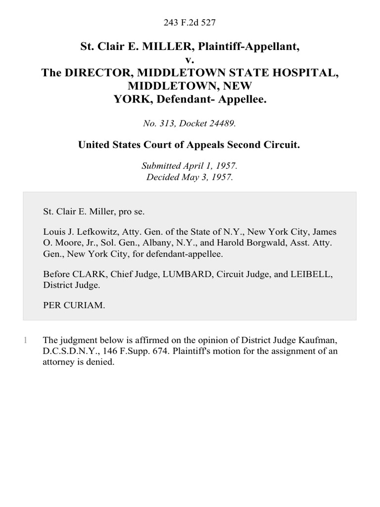 St. Clair E. Miller v. The Director, Middletown State Hospital, Middletown, New York, Defendant ...