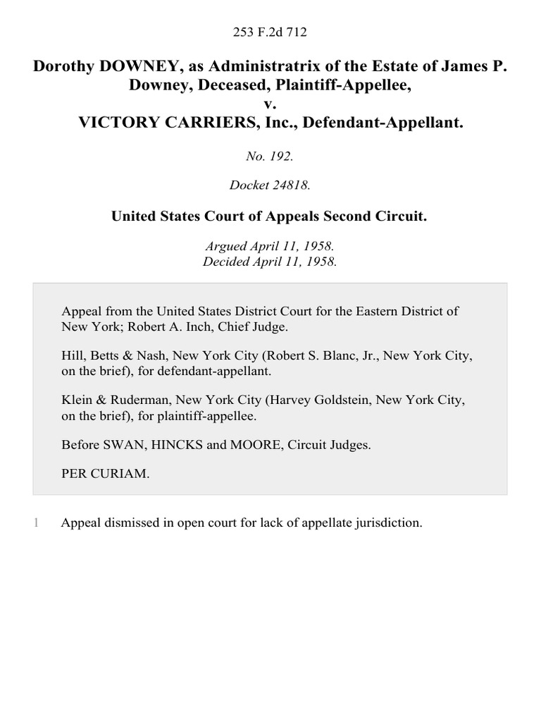 Dorothy Downey, As Administratrix of The Estate of James P. Downey ...