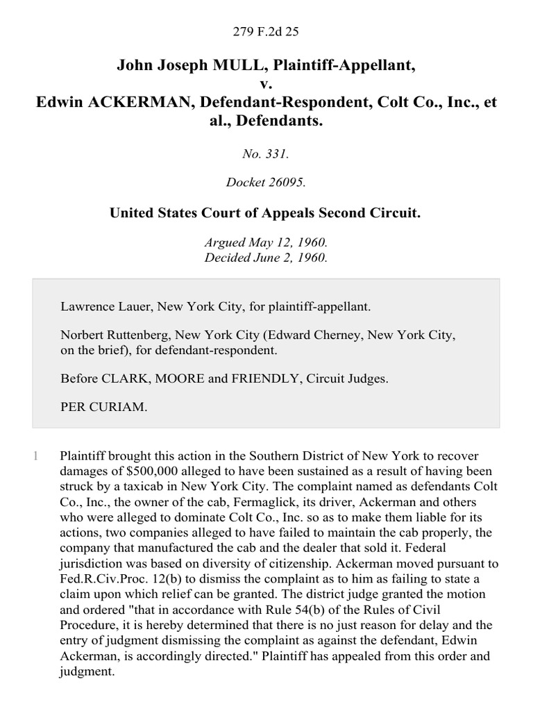 John Joseph Mull v. Edwin Ackerman, Defendant-Respondent, Colt Co., Inc ...