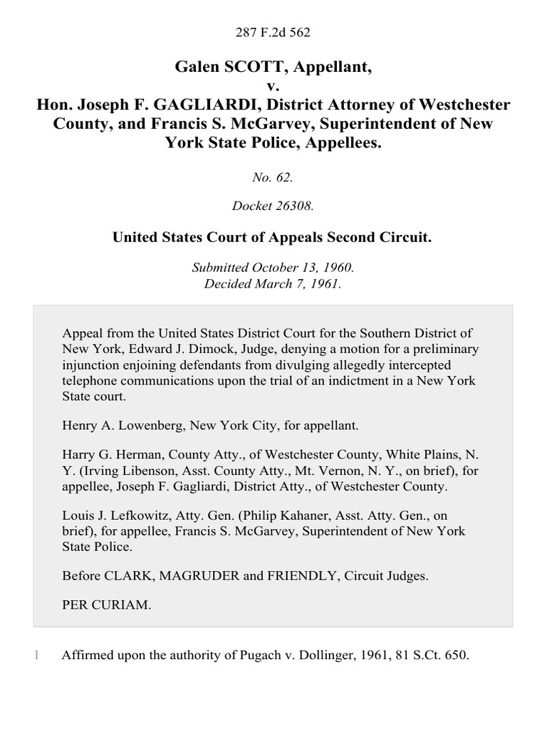 Galen Scott v. Hon. Joseph F. Gagliardi, District Attorney of ...