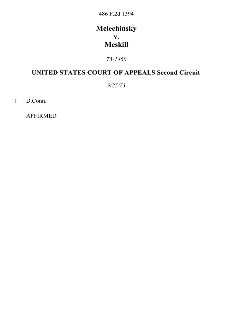 Melechinsky v. Meskill, 486 F.2d 1394, 2d Cir. (1973) | PDF