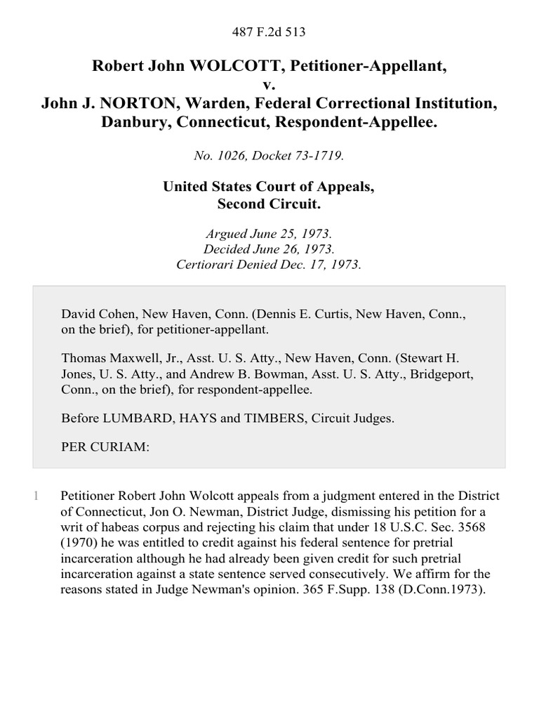 Robert John Wolcott v. John J. Norton, Warden, Federal Correctional ...