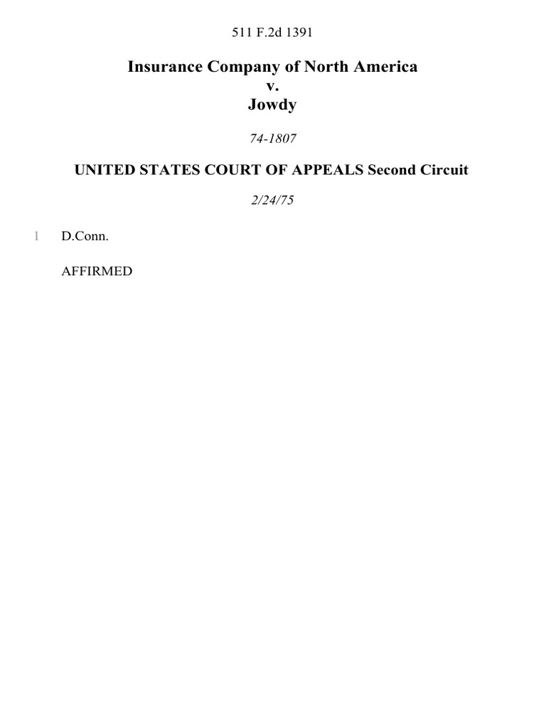 Insurance Company of North America v. Jowdy, 511 F.2d 1391, 2d Cir ...