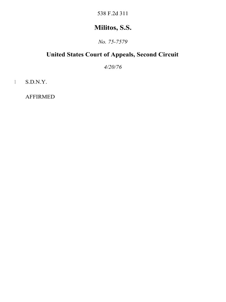 Militos, S.S, 538 F.2d 311, 2d Cir. (1976) | PDF | Federal Reporter ...