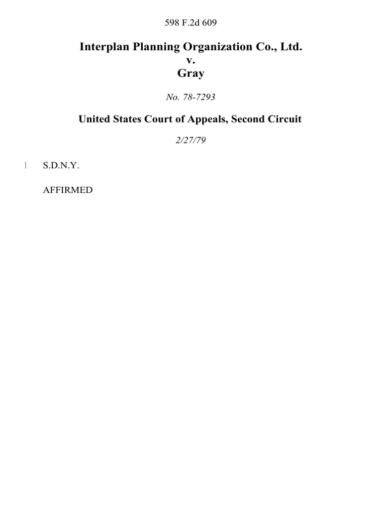 Interplan Planning Organization Co., Ltd. v. Gray, 598 F.2d 609, 2d Cir. (1979) | PDF