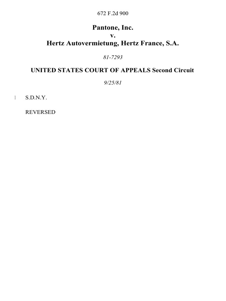 Pantone, Inc. v. Hertz Autovermietung, Hertz France, S.A, 672 F.2d 900 ...