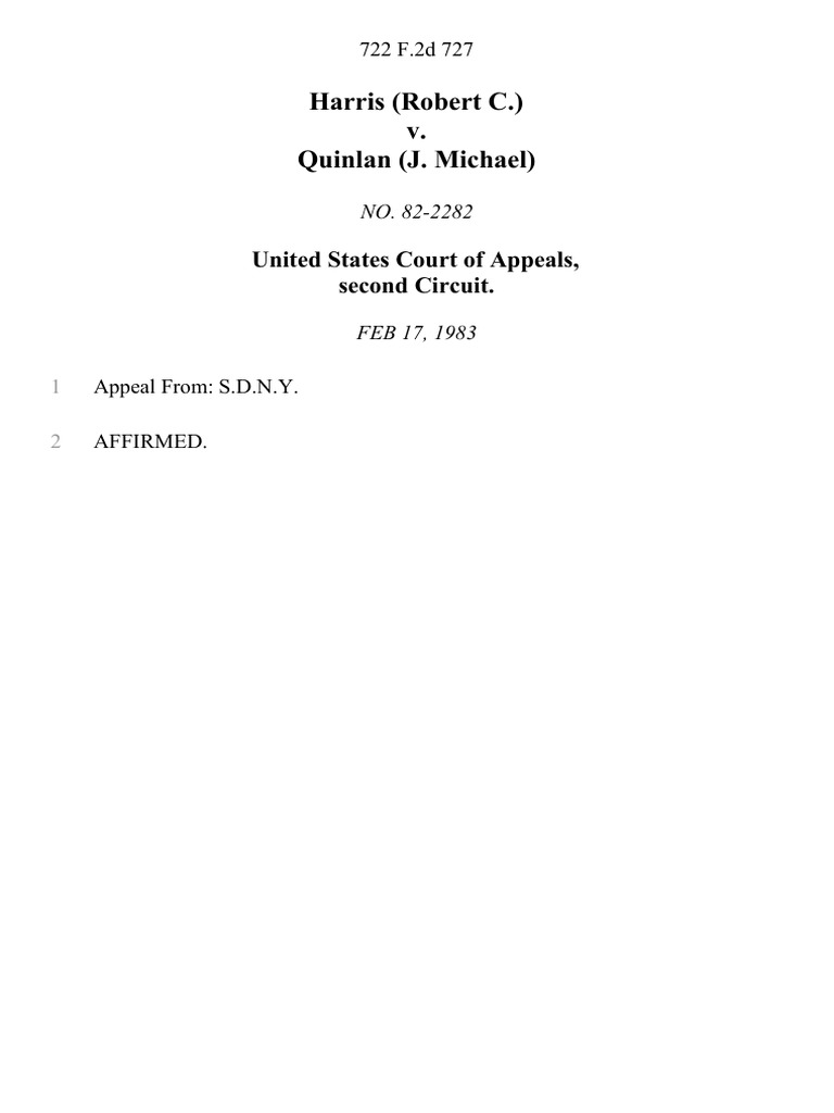 Harris (Robert C.) v. Quinlan (J. Michael), 722 F.2d 727, 2d Cir. (1983 ...