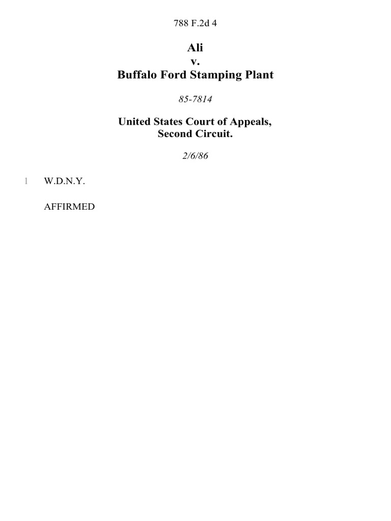 Ali v. Buffalo Ford Stamping Plant, 788 F.2d 4, 2d Cir. (1986) | PDF ...