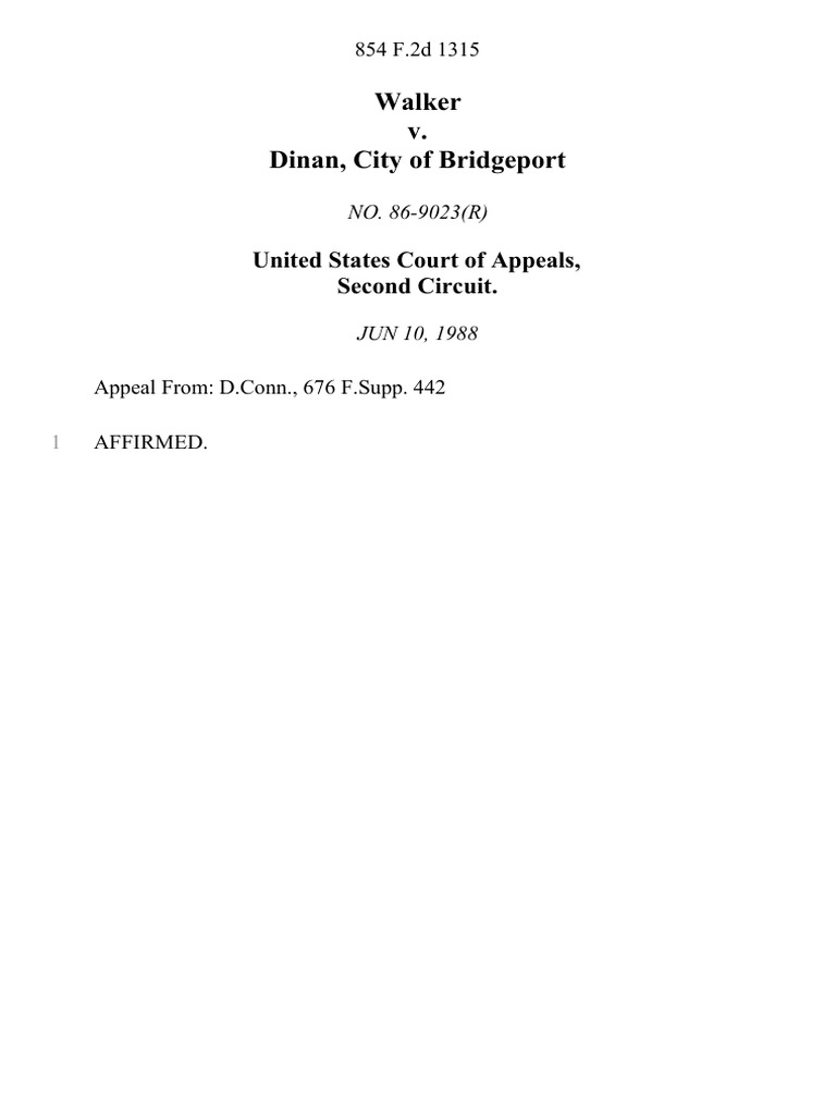 Walker v. Dinan, City of Bridgeport, 854 F.2d 1315, 2d Cir. (1988) | PDF