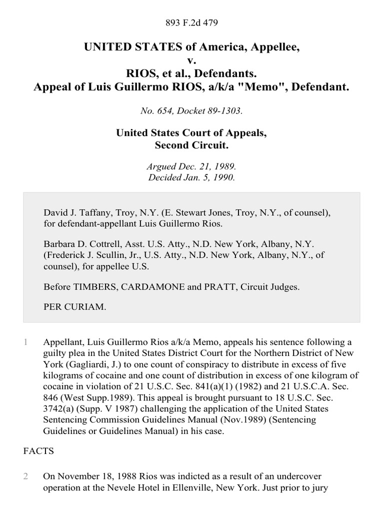 United States v. Rios, Appeal of Luis Guillermo Rios, A/K/A "Memo", 893 ...