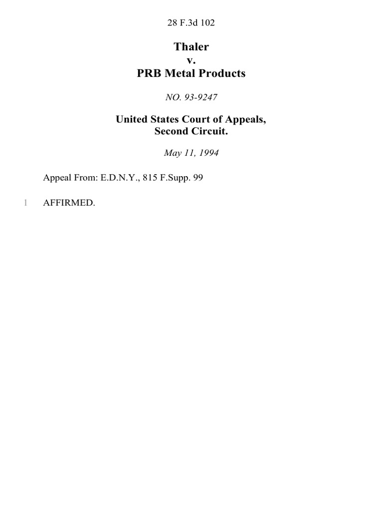 Thaler v. PRB Metal Products, 28 F.3d 102, 2d Cir. (1994) | PDF | Law