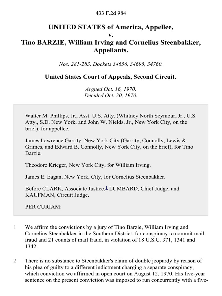United States v. Tino Barzie, William Irving and Cornelius Steenbakker ...