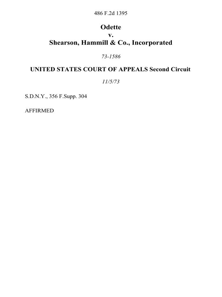 Odette v. Shearson, Hammill & Co., Incorporated, 486 F.2d 1395, 2d Cir ...