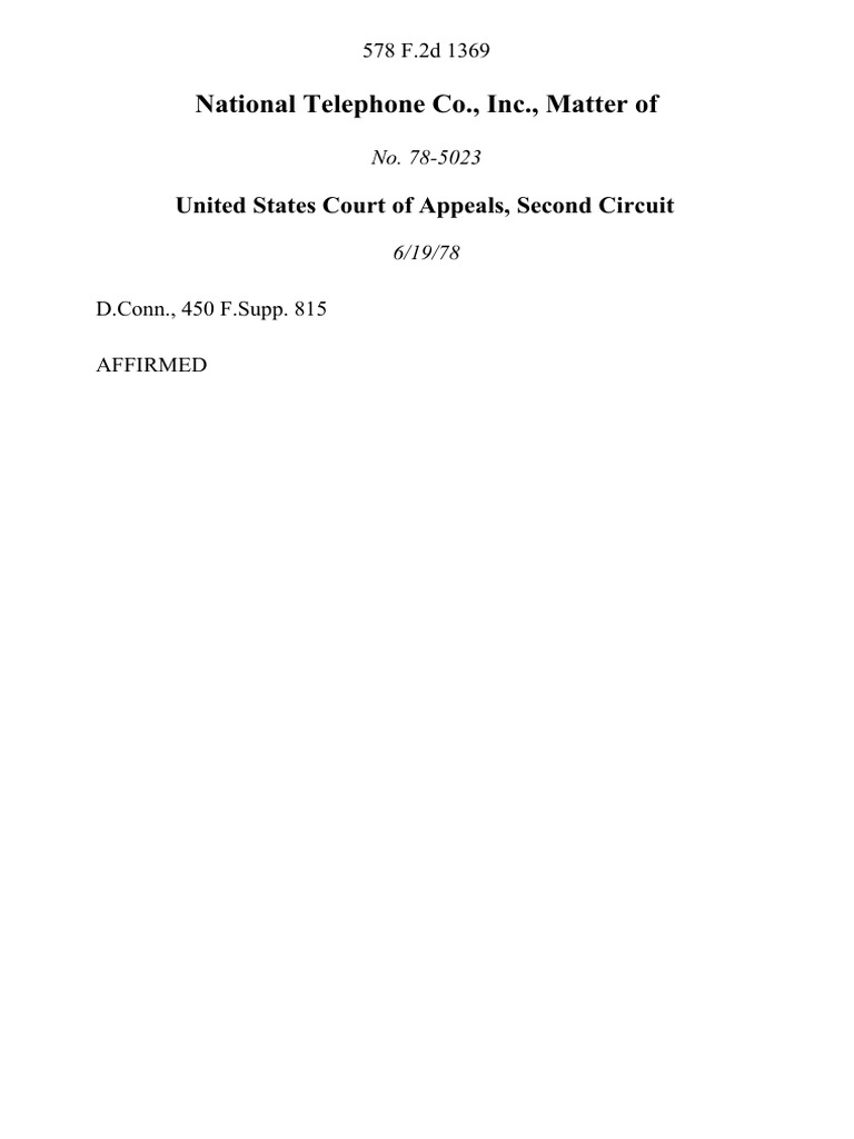 National Telephone Co., Inc., Matter Of, 578 F.2d 1369, 2d Cir. (1978 ...