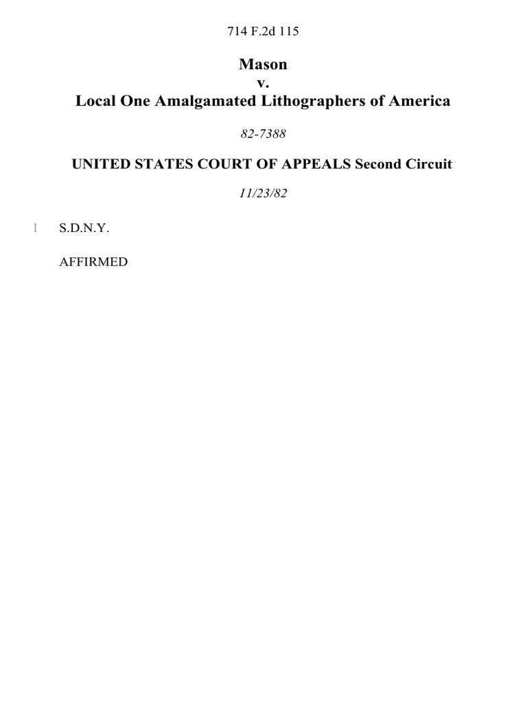 Mason v. Local One Amalgamated Lithographers of America, 714 F.2d 115 ...