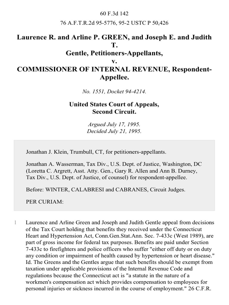 Laurence R. and Arline P. Green, and Joseph E. and Judith T. Gentle v. Commissioner of Internal ...
