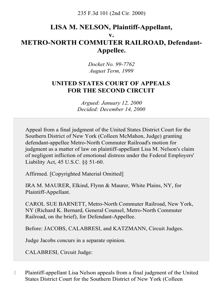 Lisa M. Nelson v. Metro-North Commuter Railroad, 235 F.3d 101, 2d Cir ...